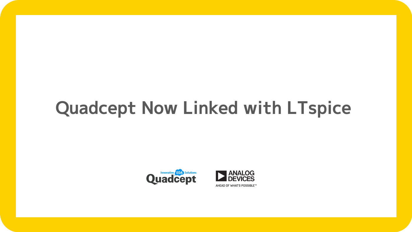 Quadcept Now Linked with LTspice | Quadcept Help Center